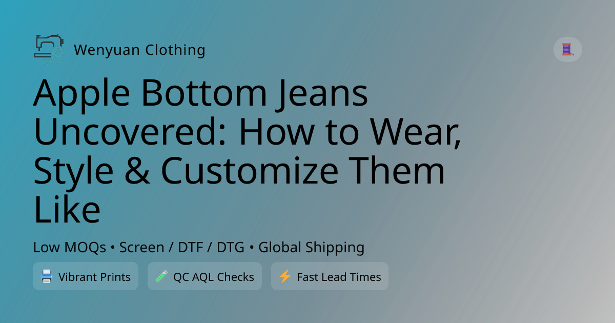 Apple Bottom Jeans Uncovered: How to Wear, Style & Customize Them Like ...