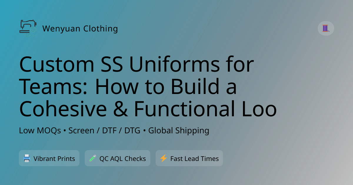 Custom SS Uniforms for Teams: How to Build a Cohesive & Functional Look