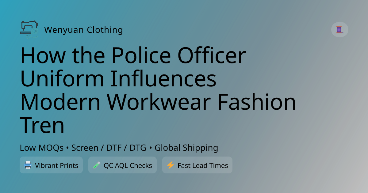How the Police Officer Uniform Influences Modern Workwear Fashion Trends