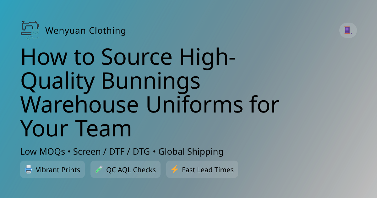 How to Source High-Quality Bunnings Warehouse Uniforms for Your Team