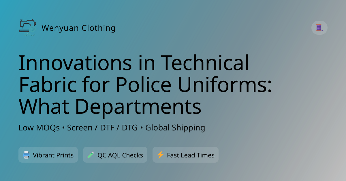 Innovations in Technical Fabric for Police Uniforms: What Departments ...