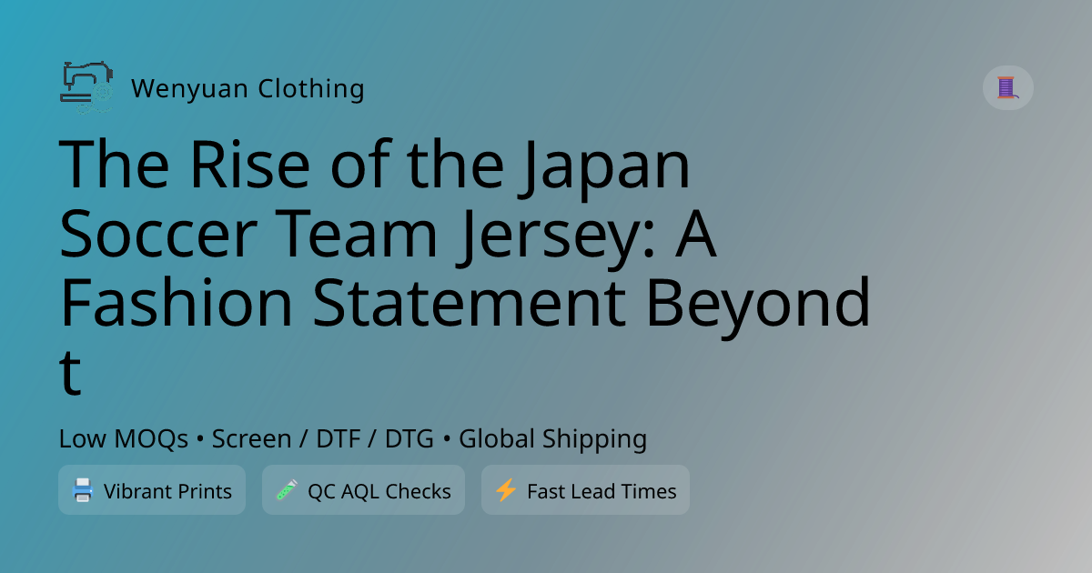 The Rise of the Japan Soccer Team Jersey: A Fashion Statement Beyond ...