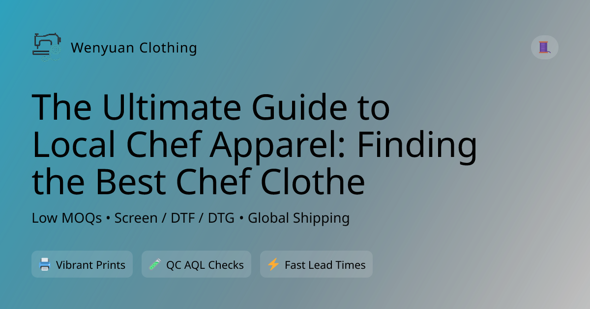 The Ultimate Guide to Local Chef Apparel: Finding the Best Chef Clothes ...