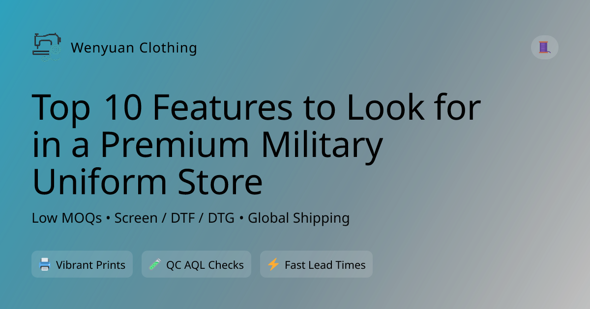 Top 10 Features to Look for in a Premium Military Uniform Store
