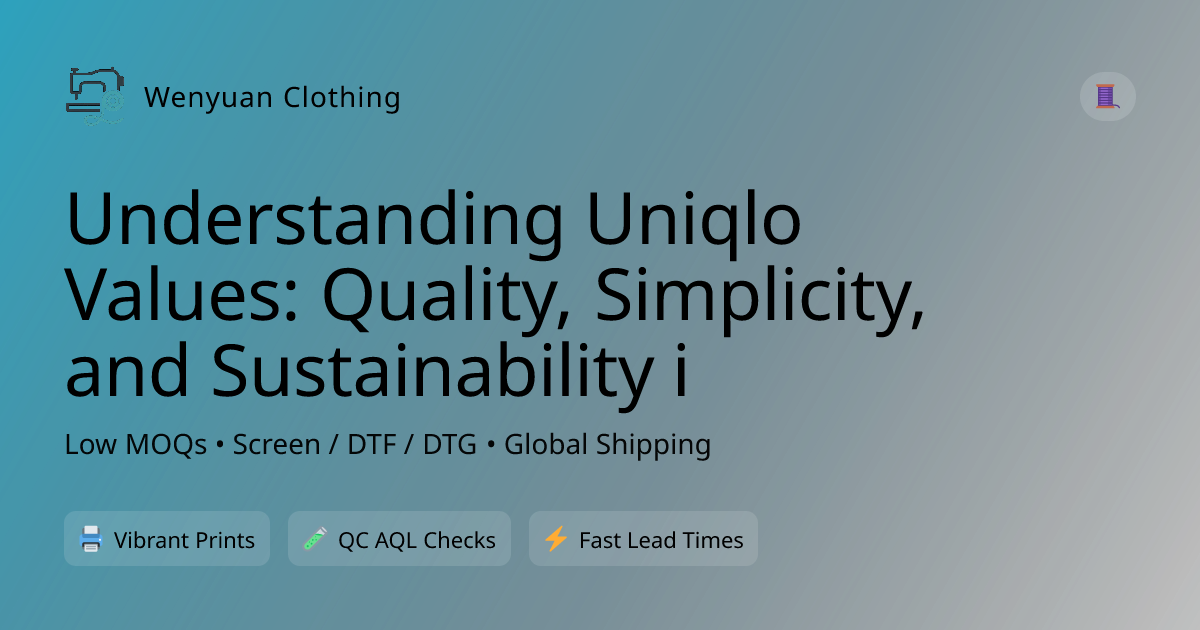 Understanding Uniqlo Values: Quality, Simplicity, and Sustainability in ...